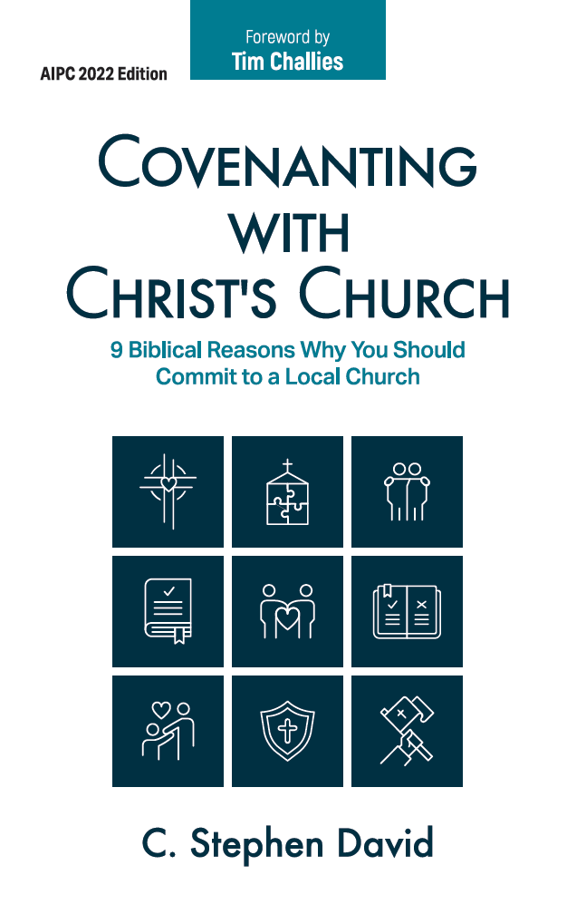 Covenanting with Christ’s Church - Gospel Publication