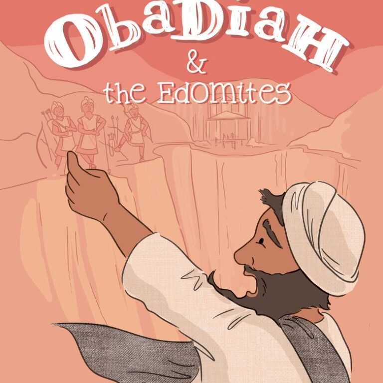 Obadiah and the Edomites - Gospel Publication